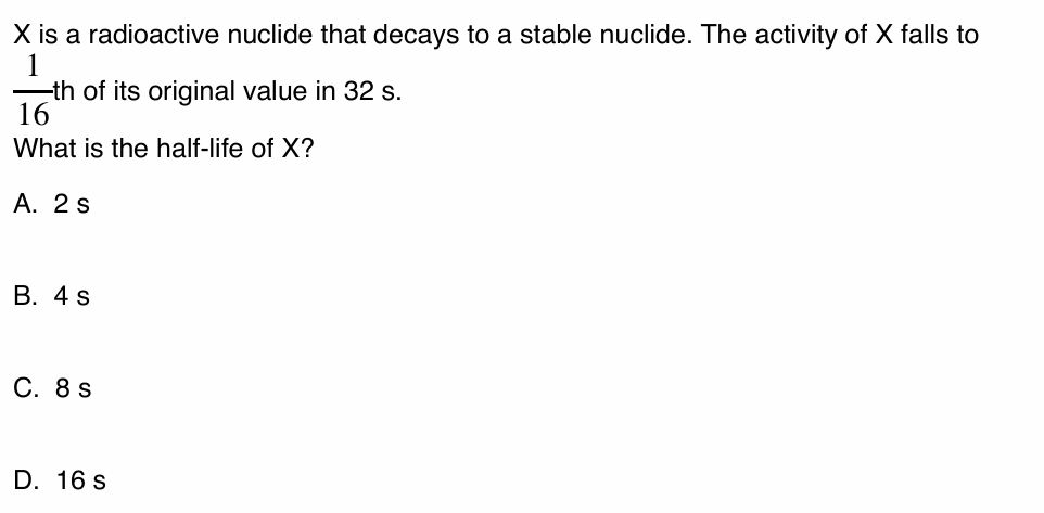 Solved X is a radioactive nuclide that decays to a stable | Chegg.com