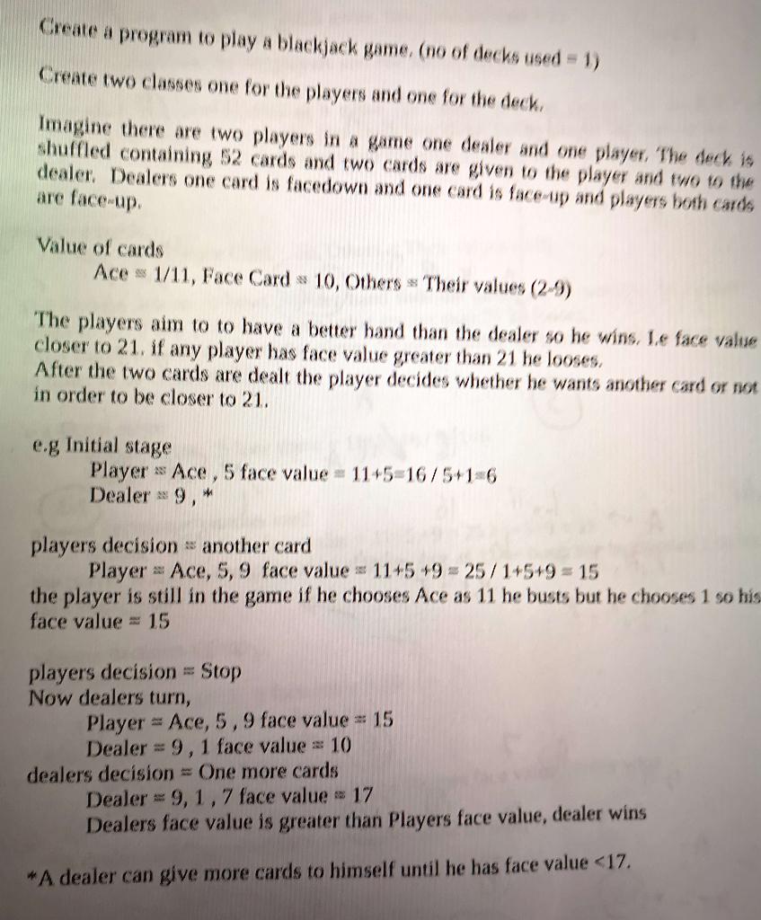 Solved Create A Program To Play A Blackjack Game No Of