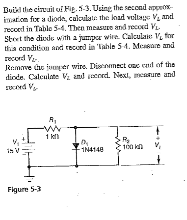 Solved Buikd the circuit of Fig. 5-3. Using the second | Chegg.com