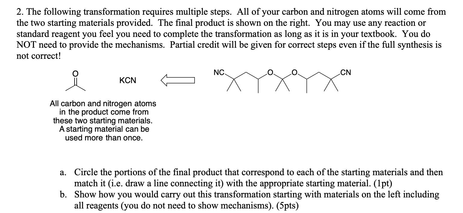 Solved 2. The following transformation requires multiple | Chegg.com