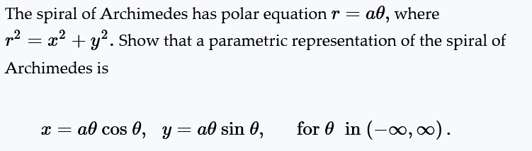 Solved The spiral of Archimedes has polar equation r=aθ, | Chegg.com
