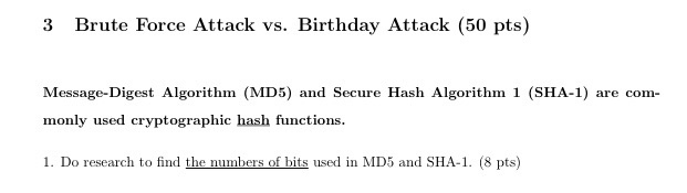 Solved 3 Brute Force Attack vs Birthday Attack (50 pts) | Chegg.com