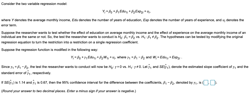 Solved Consider the two variable regression model: Y;= Bo + | Chegg.com
