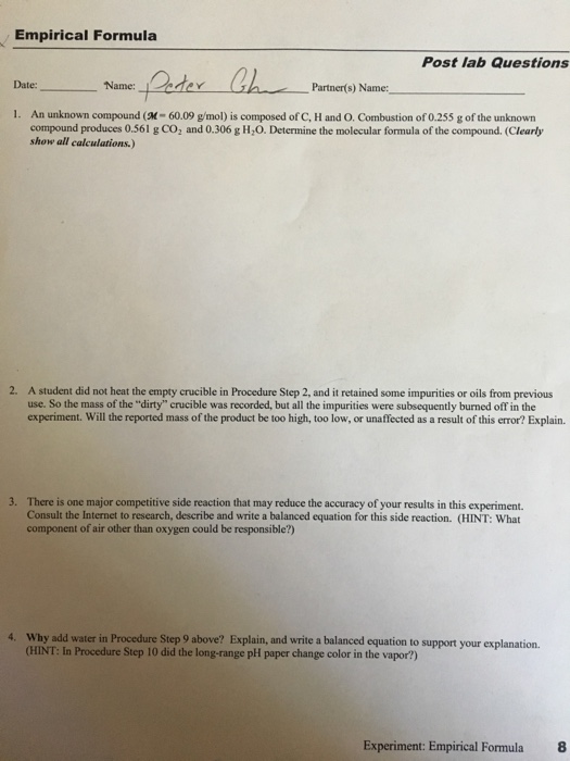 Solved Empirical Formula Post lab Questions Date: Name: hou | Chegg.com