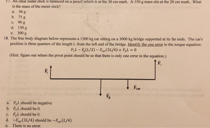 Solved 17. An ideal meter stick balanced pencil which is at | Chegg.com