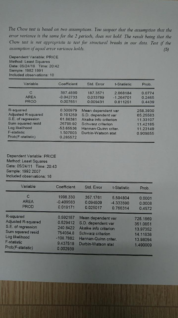 Solved The Chow test is based on two assumptions. You | Chegg.com
