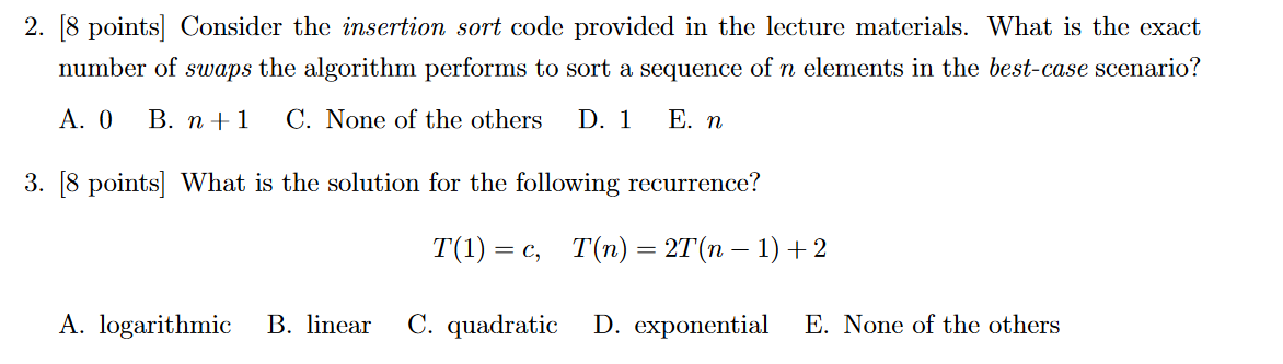 Solved 2 8 Points Consider The Insertion Sort Code
