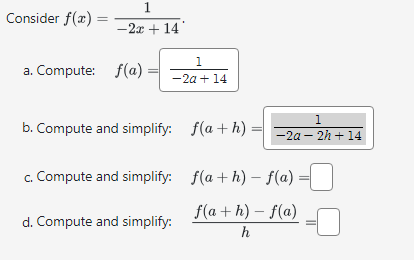 Solved Consider f(x)=1-2x+14.a. ﻿Compute: ,f(a)=1-2a+14b. | Chegg.com