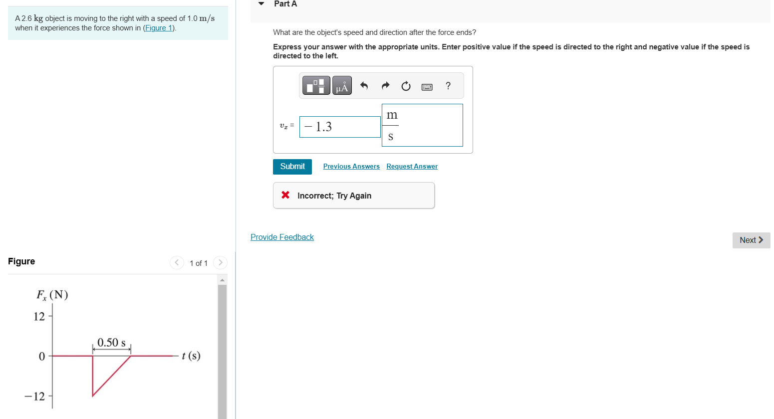 Solved A 2.6 ﻿kg object is moving to the right with a speed | Chegg.com