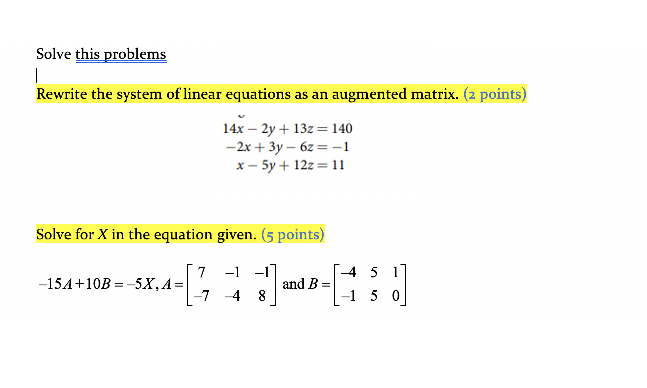 Solved Solve this problems | Rewrite the system of linear | Chegg.com