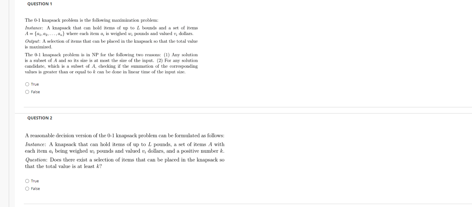 Solved QUESTION 1 The 0-1 knapsack problem is the following | Chegg.com