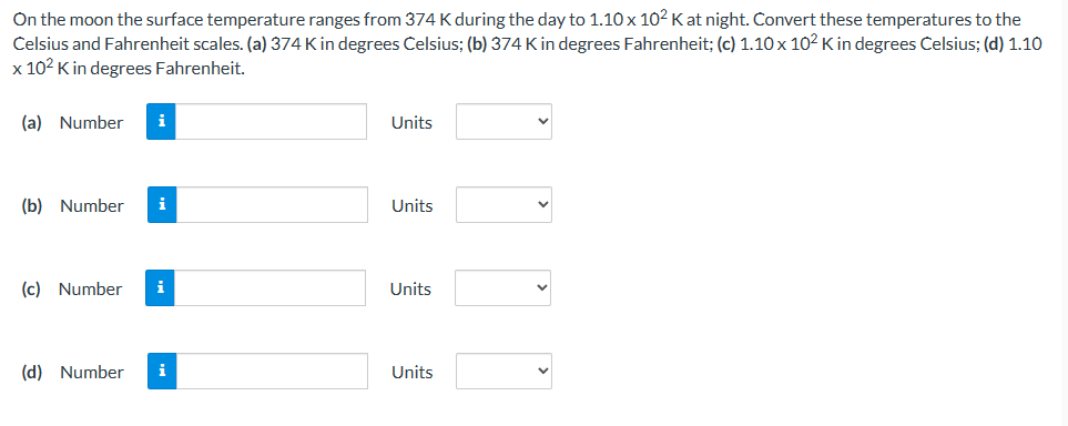Solved On the moon the surface temperature ranges from 374 K | Chegg.com