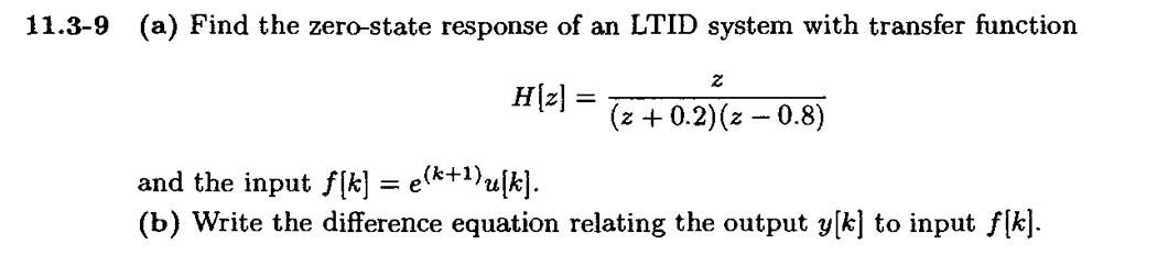 Solved (a) Find the zero-state response of an LTID system | Chegg.com