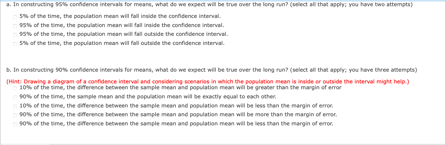 Solved a. In constructing 95% confidence intervals for | Chegg.com