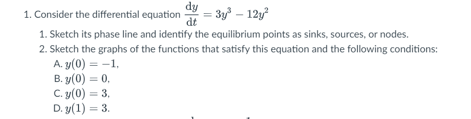 Solved Consider the differential equation | Chegg.com