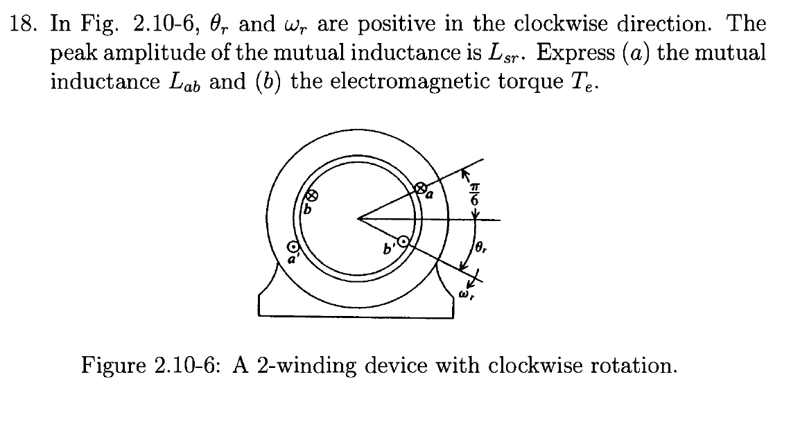 Solved T 18. In Fig. 2.10-6, 7, and wr are positive in the | Chegg.com