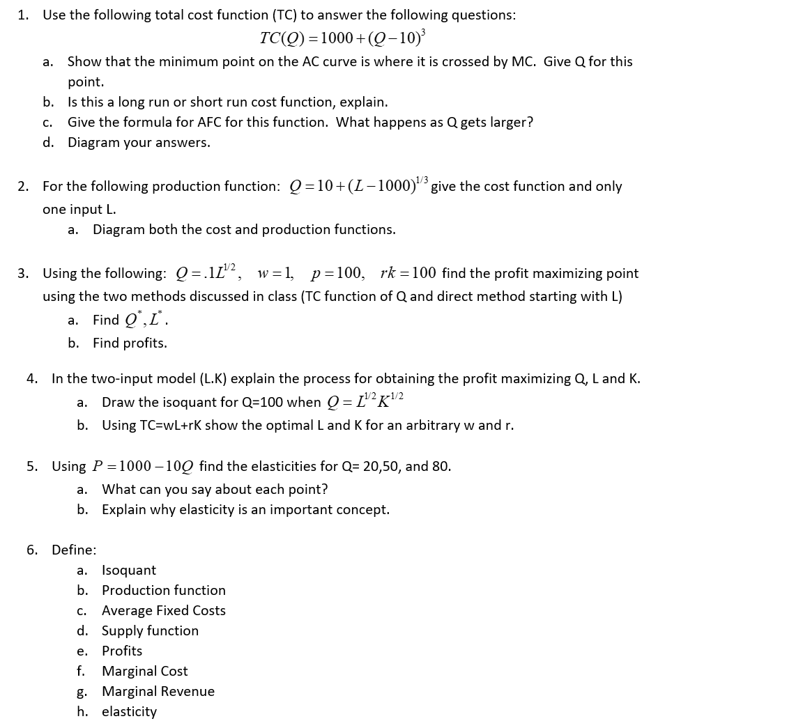 Solved 1. Use the following total cost function (TC) to | Chegg.com