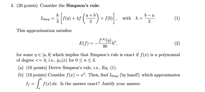 Solved 3. (20 points) Consider the Simpson's rule: ISimp | Chegg.com