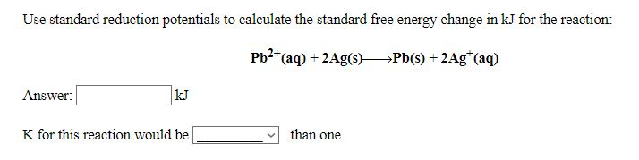 Solved Use Standard Reduction Potentials To Calculate The