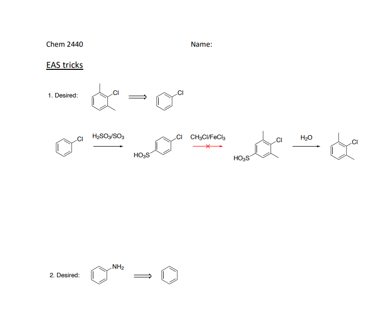 Solved Chem 2440 Name: EAS tricks 1. Desired: CI H2SO/SO3 CI | Chegg.com