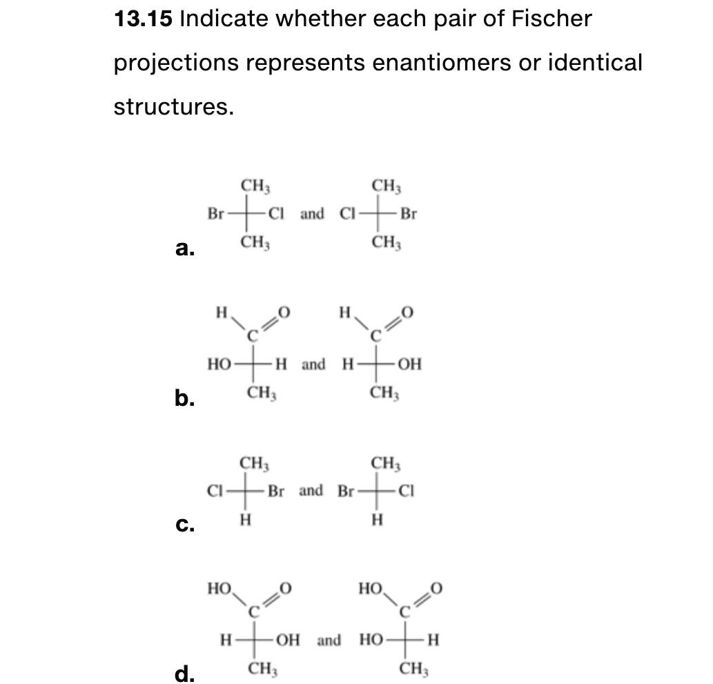 Solved 13.15 Indicate whether each pair of Fischer | Chegg.com