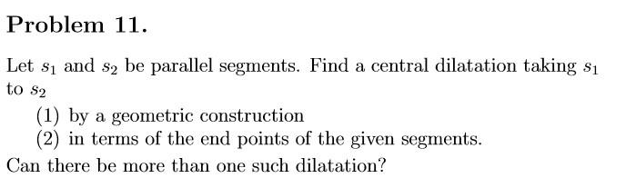 Solved Problem 11. Let s1 and s2 be parallel segments. Find | Chegg.com