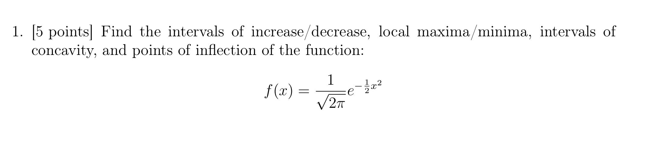Solved 1. [5 points] Find the intervals of | Chegg.com