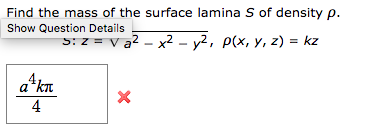 Solved Find the mass of the surface lamina S of density p. | Chegg.com