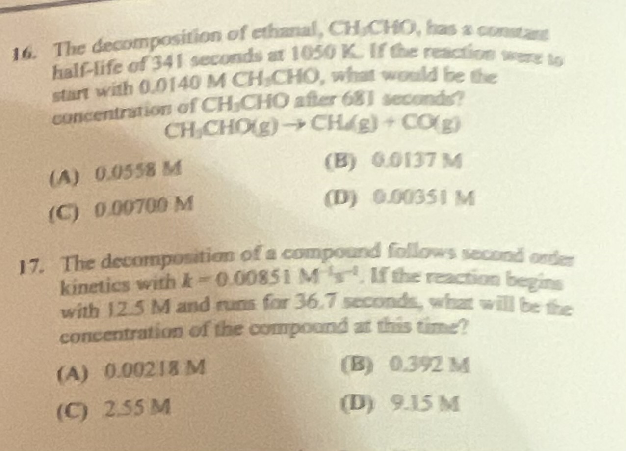 Solved 16. The decompasition of ethanal, CH,CH, has a | Chegg.com