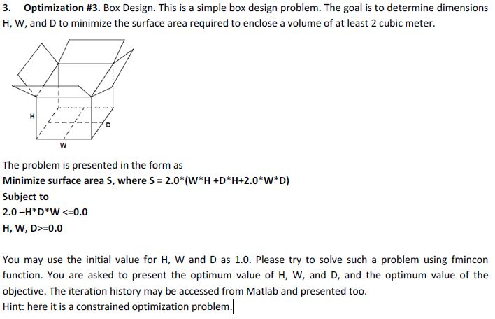 3. Optimization #3. Box Design. This is a simple box | Chegg.com