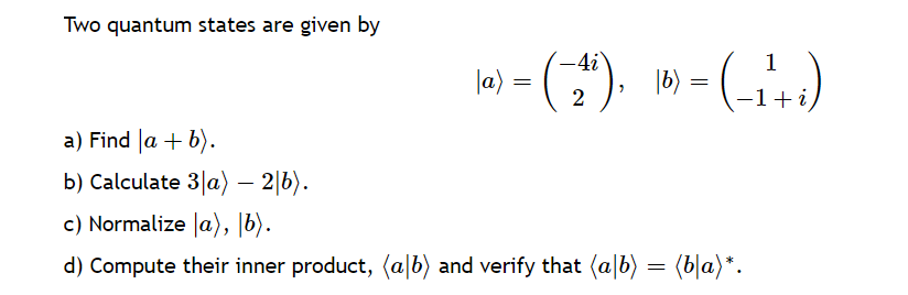 Solved Two quantum states are given by | Chegg.com
