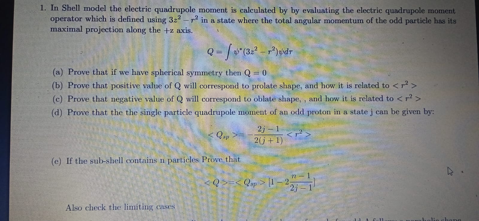 Solved In Shell model the electric quadrupole moment is | Chegg.com