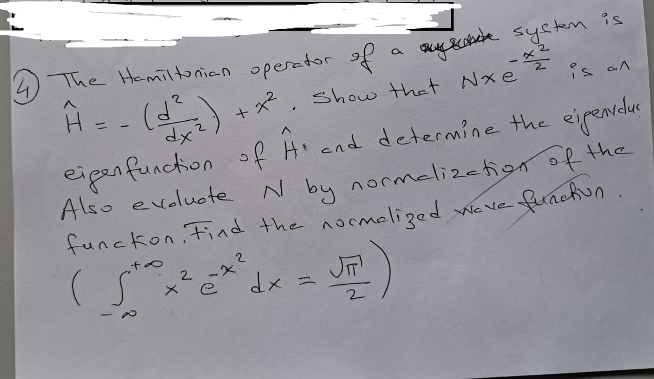 Solved (4) ﻿The Hamitonian operator of a system | Chegg.com