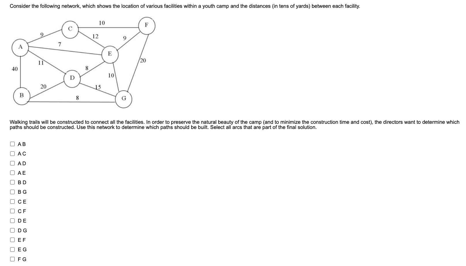Solved Walking trails will be constructed to connect all the | Chegg.com