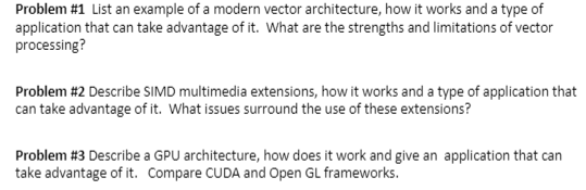 Solved List an example of a modern vector architecture, how | Chegg.com