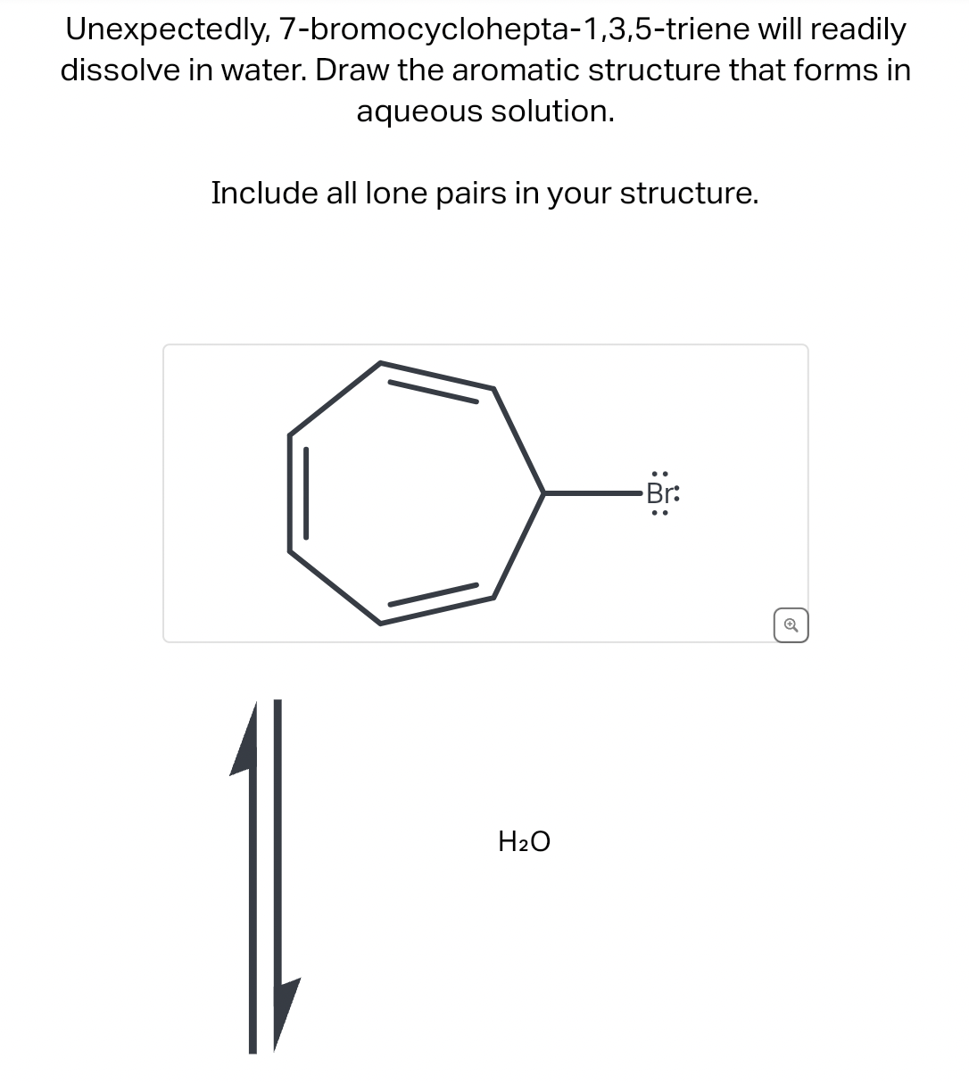Solved Unexpectedly, 7-bromocyclohepta-1,3,5-triene will | Chegg.com