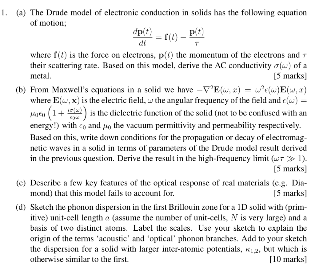Solved 1. (a) The Drude model of electronic conduction in | Chegg.com
