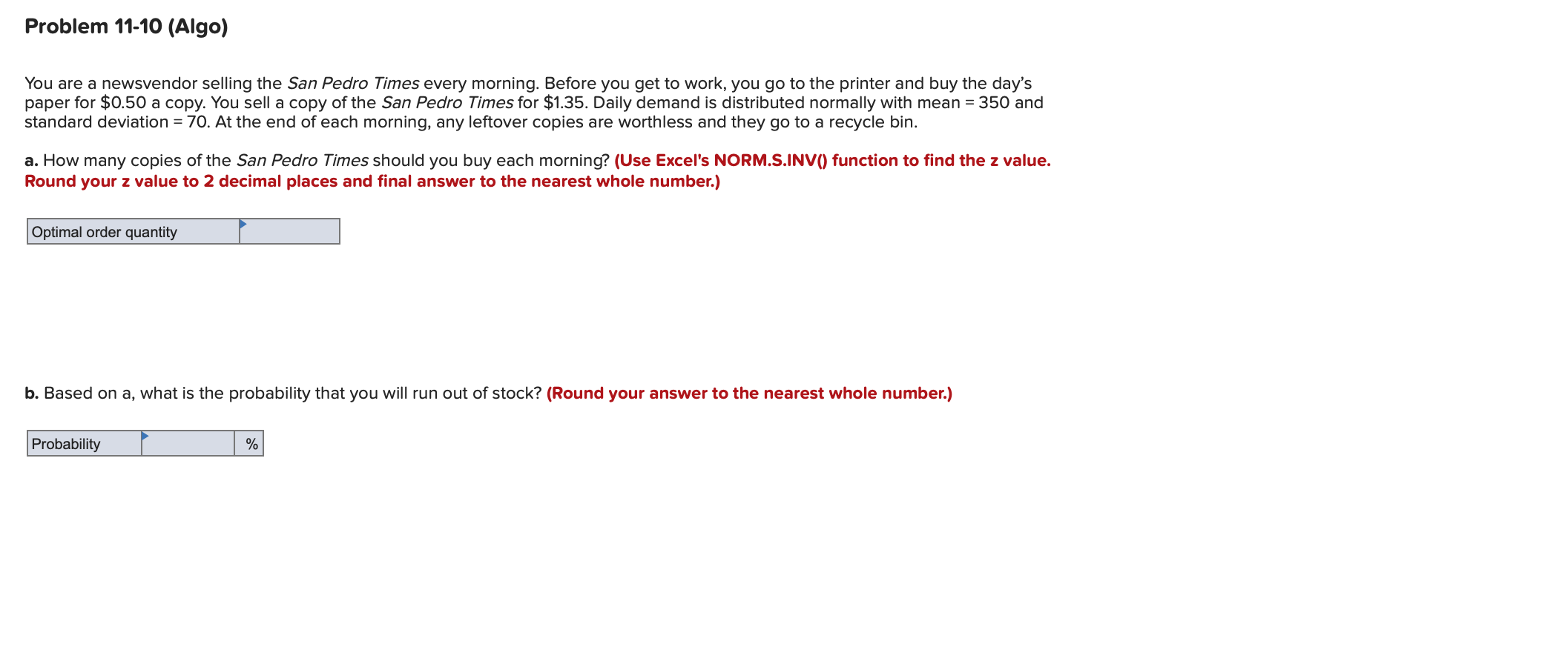 Solved Problem 11-10 (Algo) You are a newsvendor selling the | Chegg.com