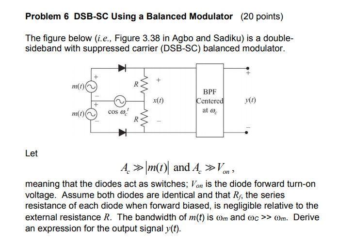 Solved Problem 6 Dsb Sc Using A Balanced Modulator 20