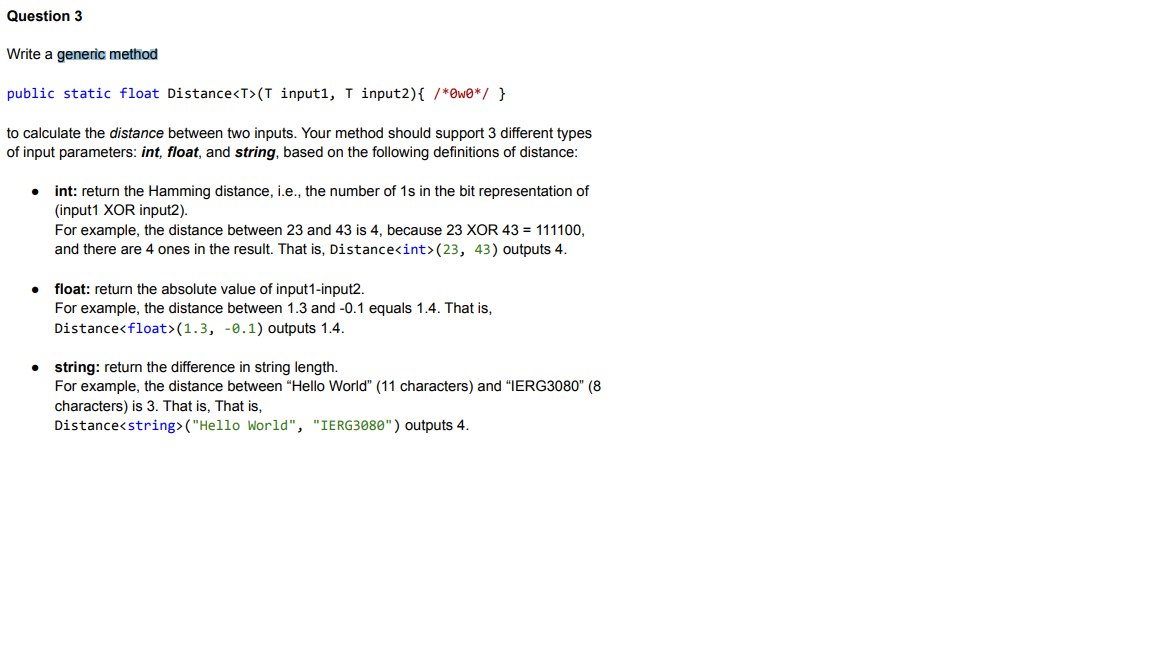 Solved Write a generic method public static float Distance | Chegg.com