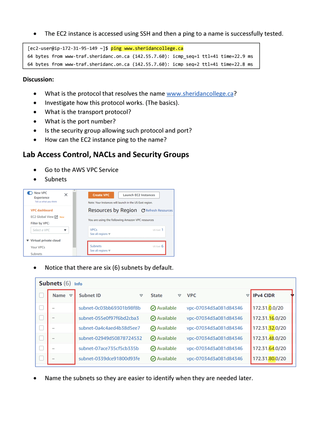 NACLs - Configure NACLs to control the access to the | Chegg.com