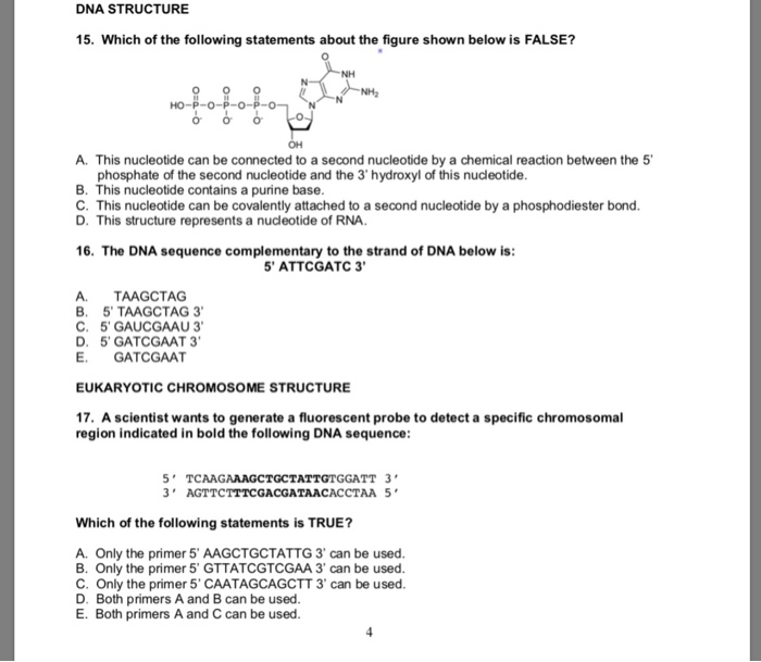 Solved DNA STRUCTURE 15. Which of the following statements | Chegg.com