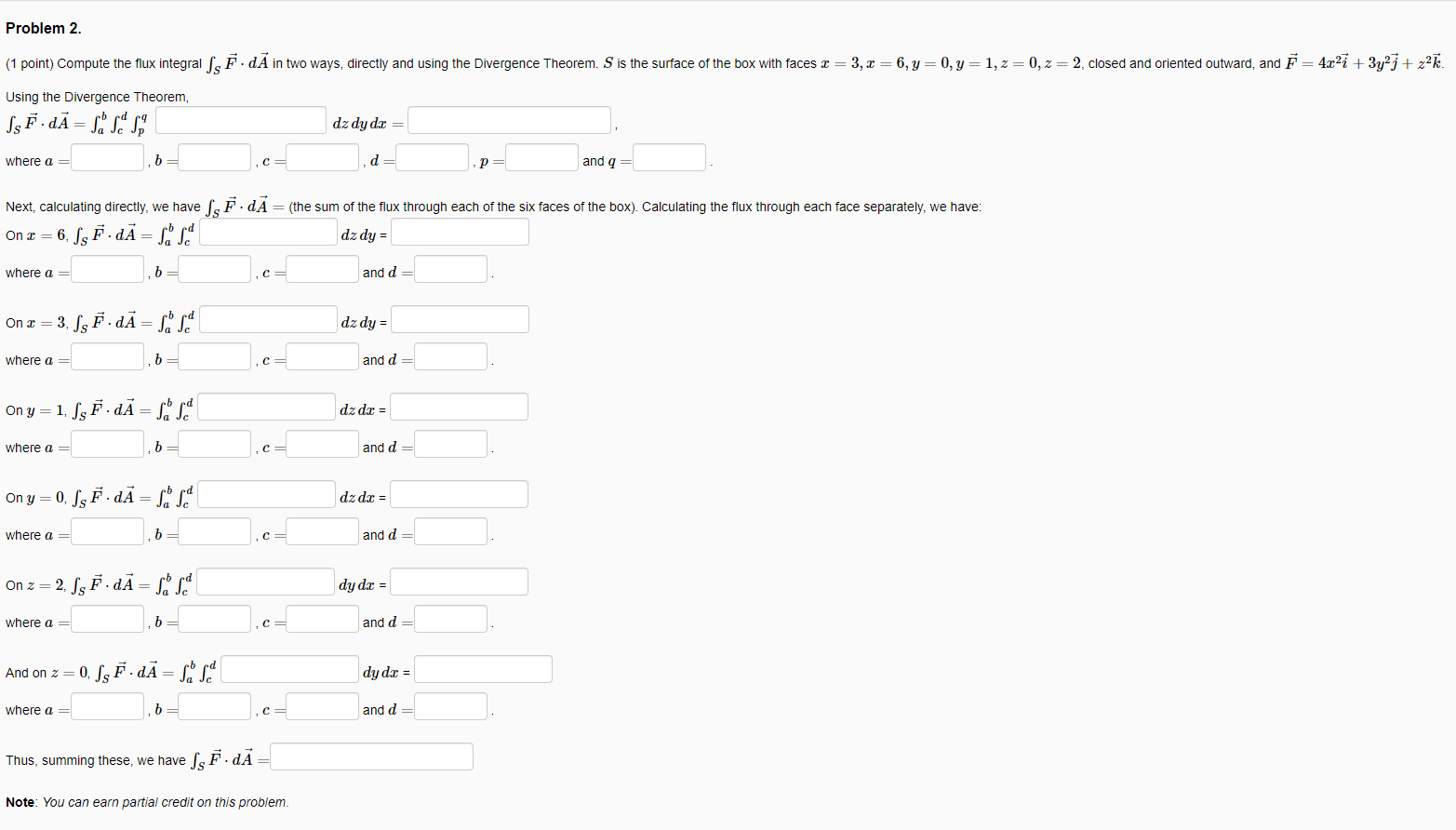 Solved Problem 2.(1 ﻿point) ﻿Compute the flux integral | Chegg.com