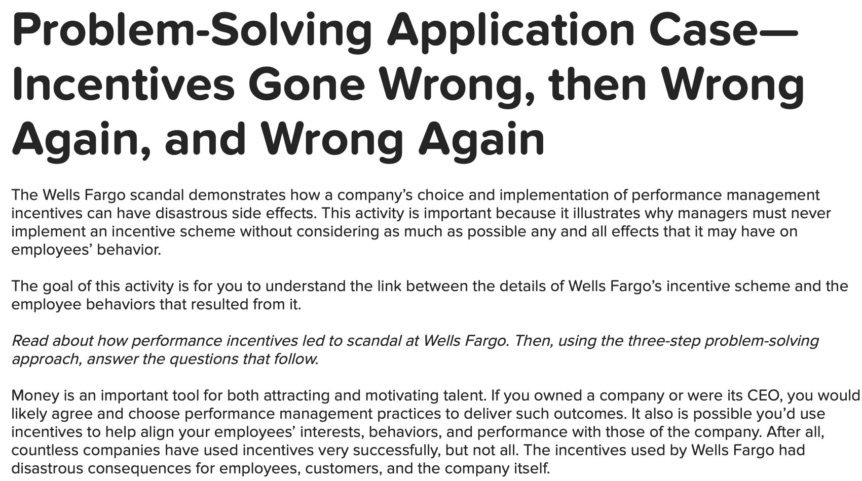 Solved Problem-Solving Application CaseIncentives Gone | Chegg.com