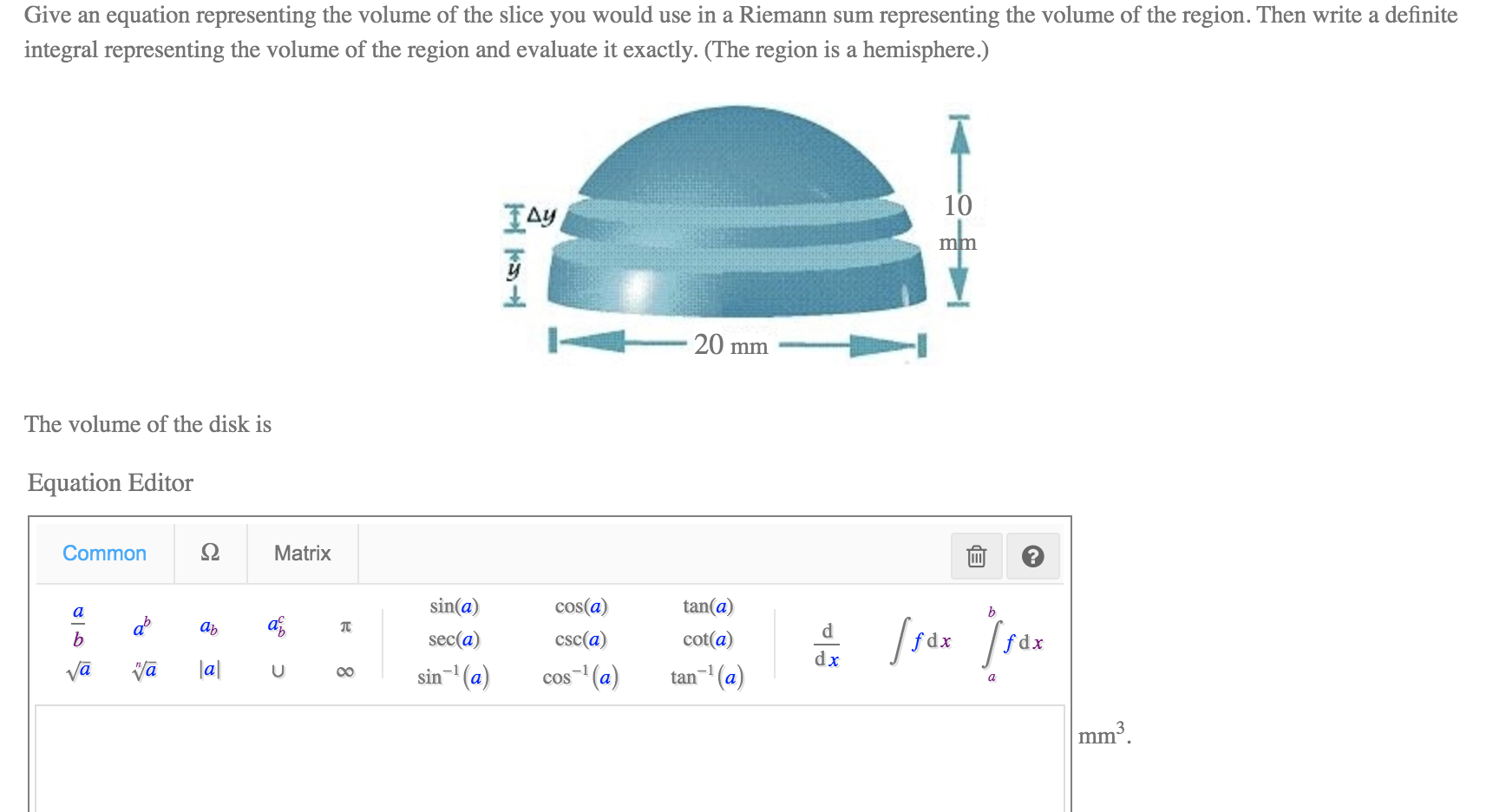 Solved Give an equation representing the volume of the slice | Chegg.com