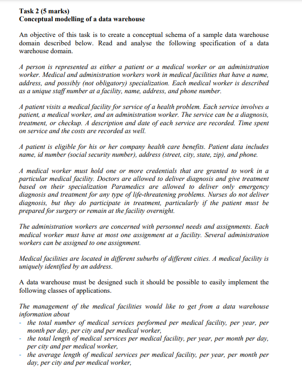 Solved Task 2 (5 marks) Conceptual modelling of a data | Chegg.com Solved Task 2 (5 marks) Conceptual modelling of a data | Chegg.com