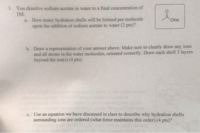 How many hydration shells will be formed per molecule | Chegg.com
