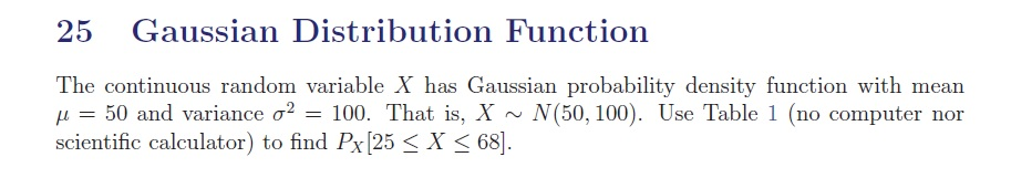 Solved 25 Gaussian Distribution Function The continuous | Chegg.com