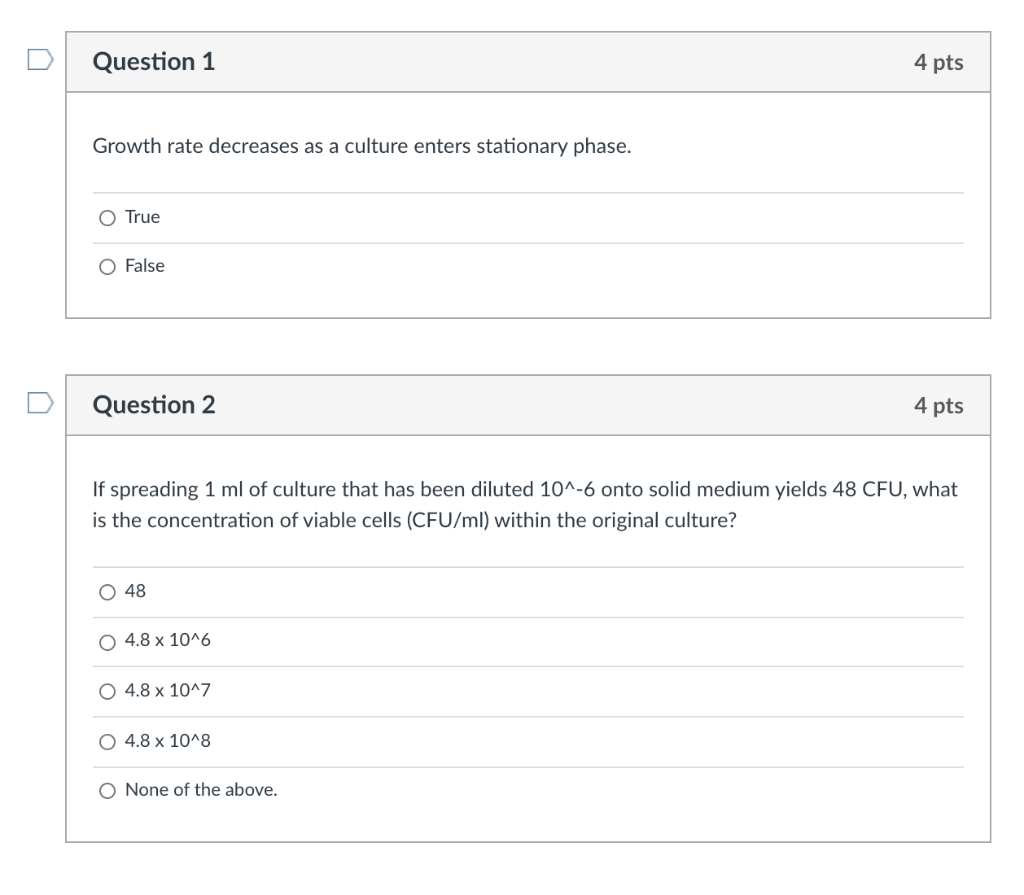 Solved Question 1 4 pts Growth rate decreases as a culture | Chegg.com