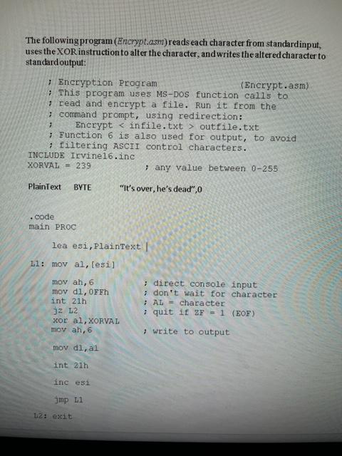 Solved The following program (Encrypt.asm) reads each | Chegg.com